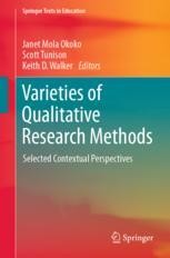 Varieties of Qualitative Research Methods: Selected Contextual ...