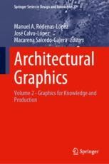 Architectural Graphics: Volume 2 - Graphics for Knowledge and ...