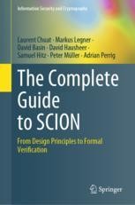The Complete Guide to SCION: From Design Principles to Formal ...