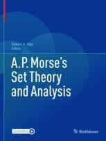 A.P. Morse’s Set Theory and Analysis | SpringerLink