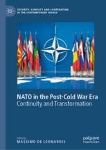NATO in the Post-Cold War Era: Continuity and Transformation | SpringerLink