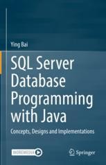 SQL Server Database Programming with Java: Concepts, Designs and Implementations | SpringerLink