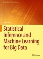 Statistical Inference and Machine Learning for Big Data | SpringerLink