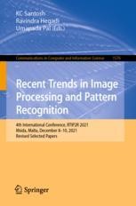 Recent Trends in Image Processing and Pattern Recognition: 4th ...
