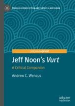 Jeff Noon's "Vurt": A Critical Companion | SpringerLink