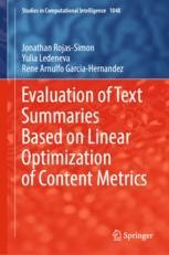 Evaluation of Text Summaries Based on Linear Optimization of Content Metrics | Springer Nature ...