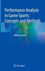 Performance Analysis in Game Sports: Concepts and Methods | Springer ...