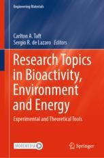 Research Topics in Bioactivity, Environment and Energy: Experimental ...