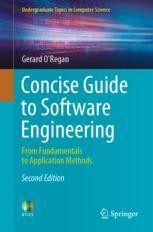 Concise Guide to Software Engineering: From Fundamentals to Application ...