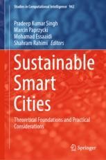 Sustainable Smart Cities: Theoretical Foundations and Practical ...