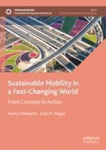 Sustainable Mobility in a Fast-Changing World: From Concept to Action ...
