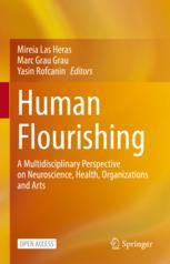 Human Flourishing: A Multidisciplinary Perspective on Neuroscience ...