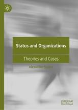 Status and Organizations: Theories and Cases | Springer Nature Link ...