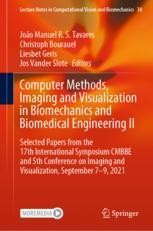 Computer Methods, Imaging and Visualization in Biomechanics and ...