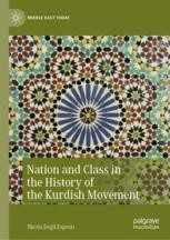 Nation and Class in the History of the Kurdish Movement | Springer ...