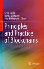 Principles and Practice of Blockchains | SpringerLink