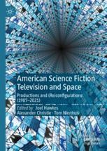 American Science Fiction Television and Space: Productions and (Re ...