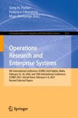 Operations Research and Enterprise Systems: 9th International ...