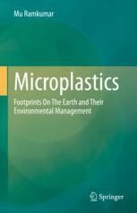 Microplastics: Footprints On The Earth and Their Environmental ...