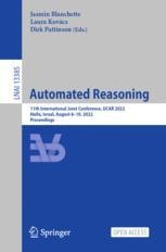 Automated Reasoning: 11th International Joint Conference, IJCAR 2022 ...