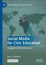 Social Media for Civic Education: Engaging Youth for Democracy ...
