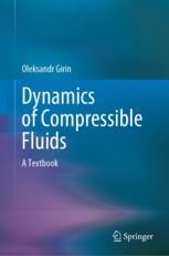 Dynamics of Compressible Fluids: A Textbook | SpringerLink
