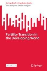 Fertility Transition in the Developing World | Springer Nature Link (formally SpringerLink)