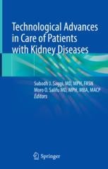 Technological Advances in Care of Patients with Kidney Diseases ...