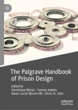 The Palgrave Handbook of Prison Design | SpringerLink