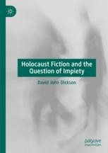 Holocaust Fiction and the Question of Impiety | Springer Nature Link
