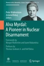 Alva Myrdal: A Pioneer in Nuclear Disarmament | SpringerLink