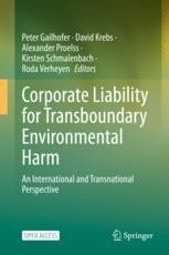 Corporate Liability for Transboundary Environmental Harm: An ...
