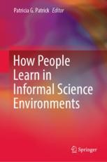 How People Learn in Informal Science Environments | Springer Nature Link