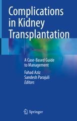 Complications in Kidney Transplantation: A Case-Based Guide to ...