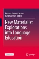 New Materialist Explorations into Language Education | SpringerLink
