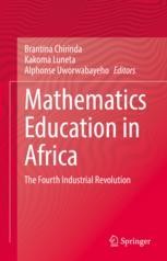 Mathematics Education in Africa: The Fourth Industrial Revolution ...