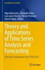 Theory and Applications of Time Series Analysis and Forecasting ...