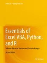Essentials of Excel VBA, Python, and R: Volume I: Financial Statistics and Portfolio Analysis ...