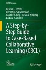 A Step-by-Step Guide to Case-Based Collaborative Learning (CBCL ...