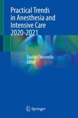 Practical Trends in Anesthesia and Intensive Care 2020-2021 | SpringerLink