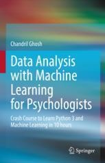Data Analysis with Machine Learning for Psychologists: Crash Course to ...