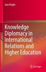 Knowledge Diplomacy in International Relations and Higher Education | SpringerLink