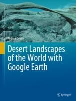 Desert Landscapes of the World with Google Earth | Springer Nature Link