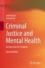 Criminal Justice and Mental Health: An Overview for Students | SpringerLink