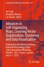 Advances in Self-Organizing Maps, Learning Vector Quantization, Clustering and Data ...