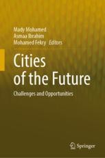 Cities of the Future: Challenges and Opportunities | SpringerLink