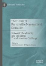 The Future of Responsible Management Education: University Leadership ...