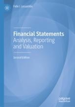 Financial Statements: Analysis, Reporting and Valuation | SpringerLink