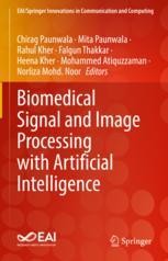 Biomedical Signal and Image Processing with Artificial Intelligence ...