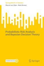 Probabilistic Risk Analysis and Bayesian Decision Theory | SpringerLink